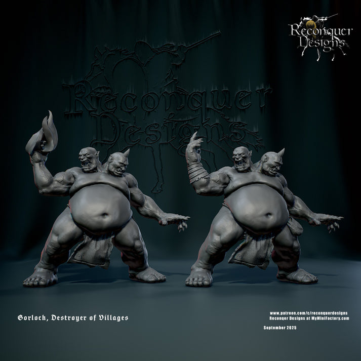 Gorlock Destroyer of Villages – Potbelly Miniatures